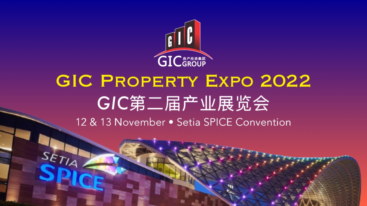 GIC Property Expo 2022 - GIC Group HQ