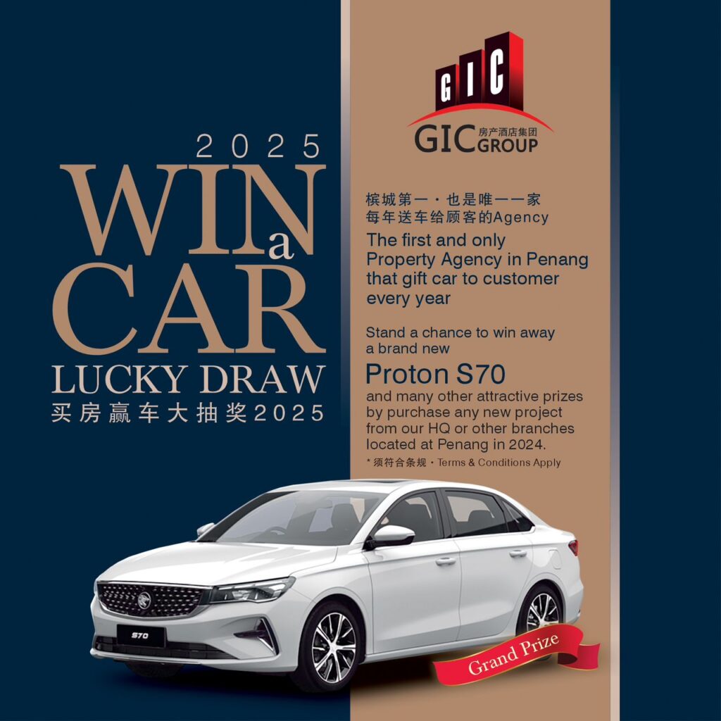 GIC Win A Car Lucky Draw | GIC 买房赢车大抽奖 - GIC Group Penang HQ